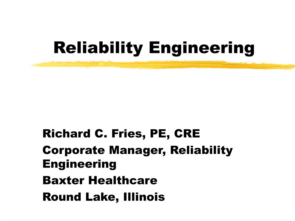 PPT - Reliability Engineering PowerPoint Presentation, free download ...