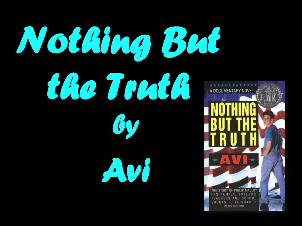 PPT - Nothing But the Truth PowerPoint Presentation, free download - ID ...