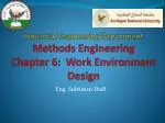 PPT - Industrial Engineering Department Methods Engineering Chapter 3 ...