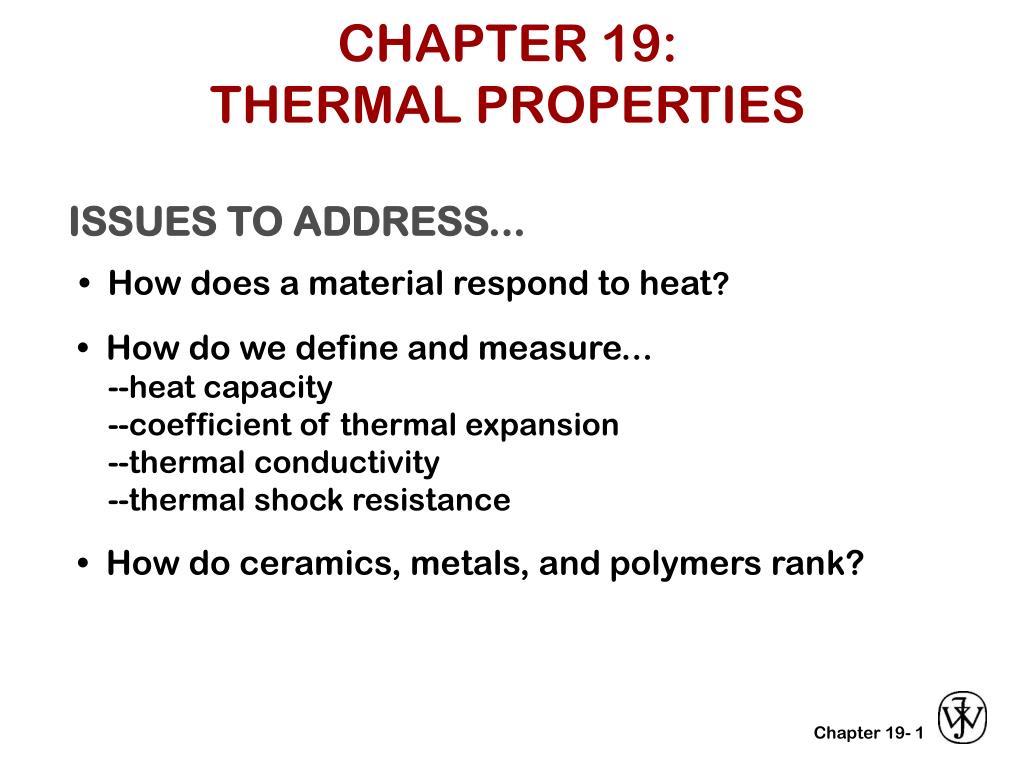 PPT - CHAPTER 19: THERMAL PROPERTIES PowerPoint Presentation, free ...