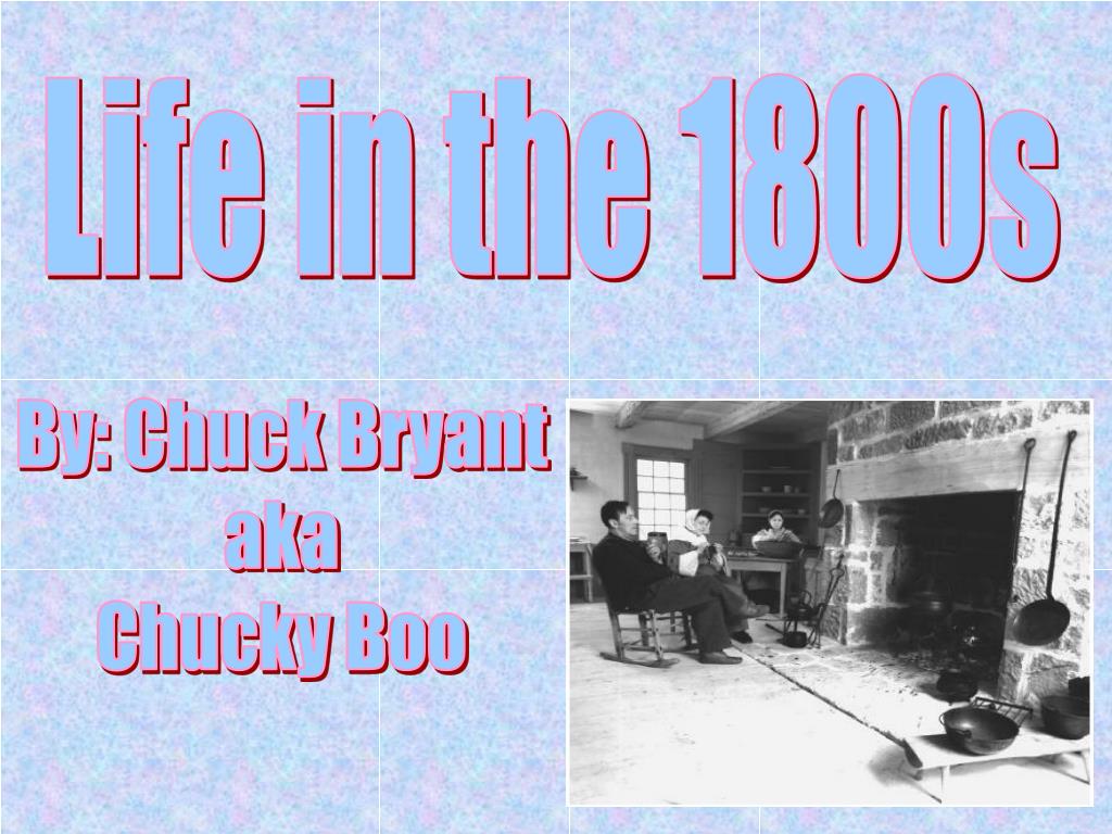 PPT - Life in the 1800s PowerPoint Presentation, free download - ID:6183209