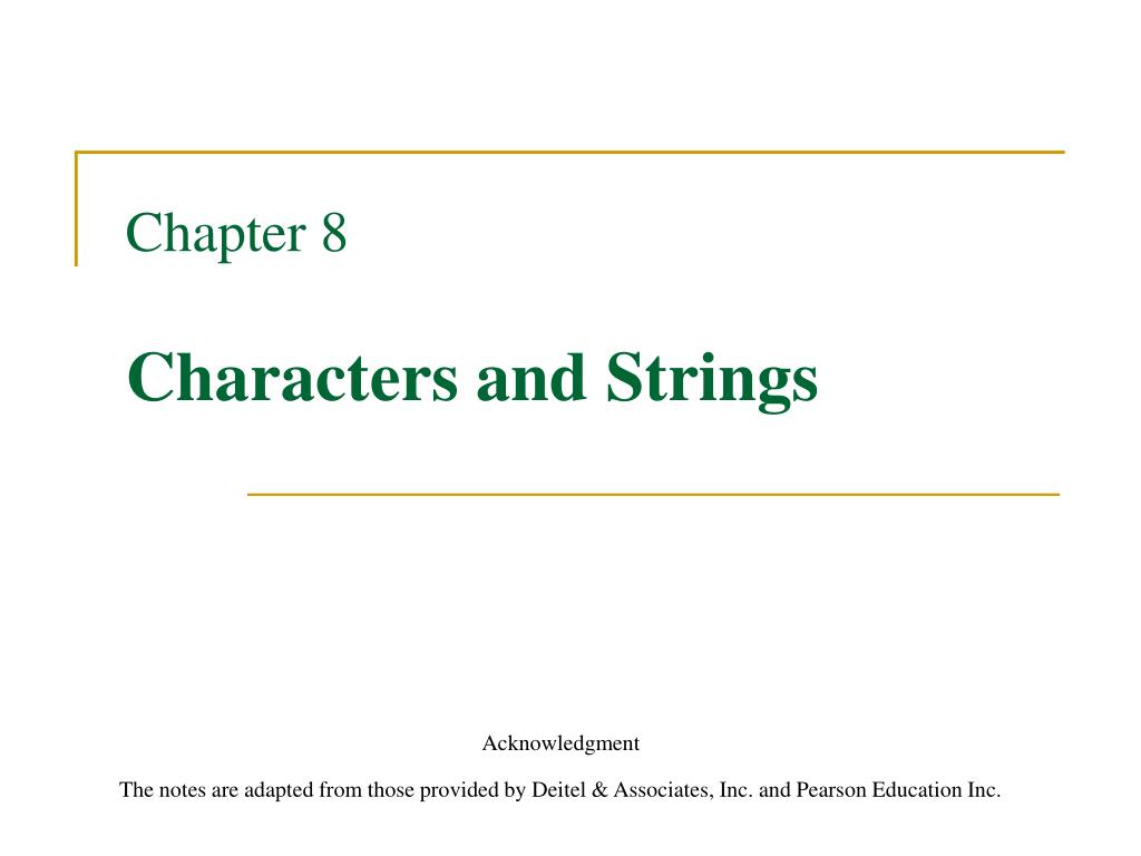 PPT - Chapter 8 Characters and Strings PowerPoint Presentation, free ...