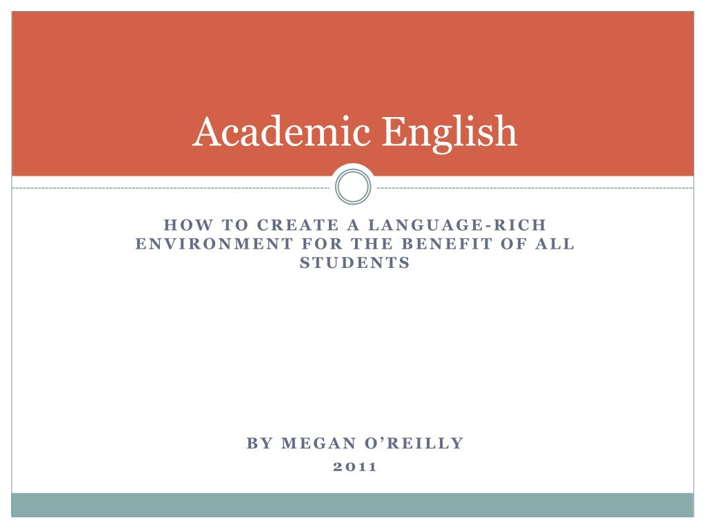PPT - Academic English PowerPoint Presentation, free download - ID:6183771