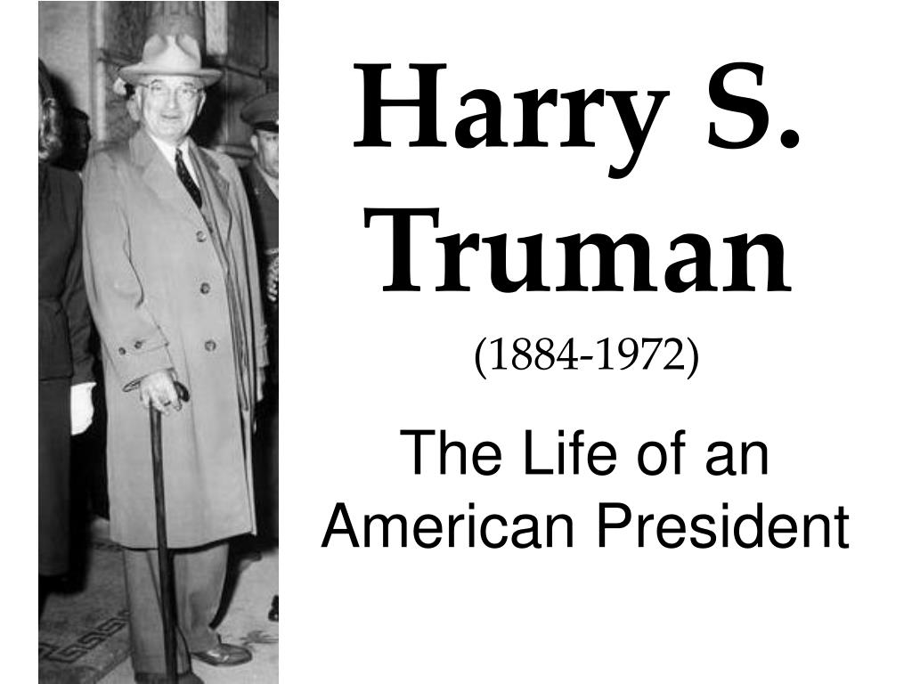 PPT - Harry S. Truman PowerPoint Presentation, free download - ID:6184700