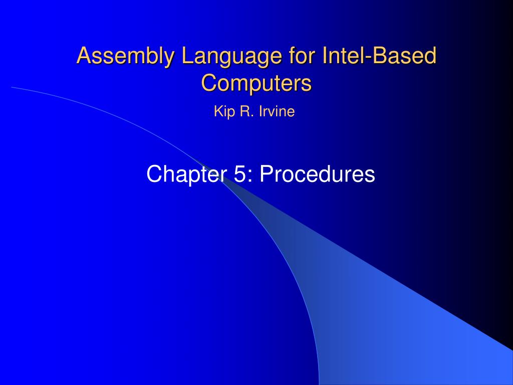 PPT - Assembly Language for Intel-Based Computers PowerPoint ...