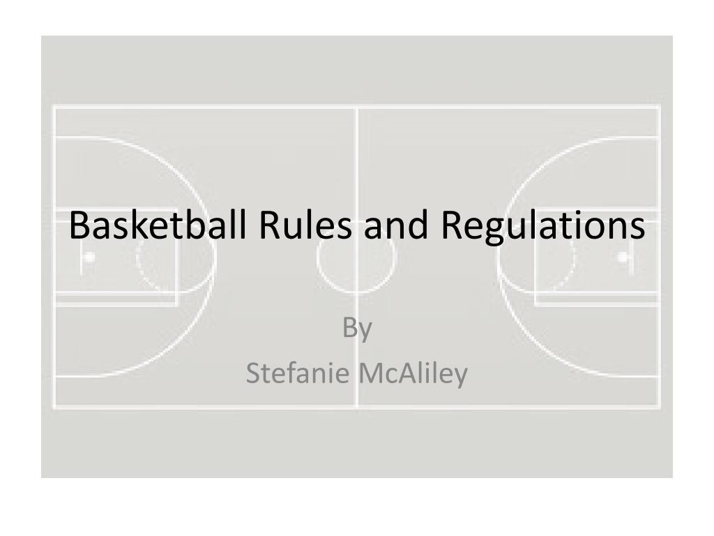 PPT - Basketball Rules and Regulations PowerPoint Presentation, free ...