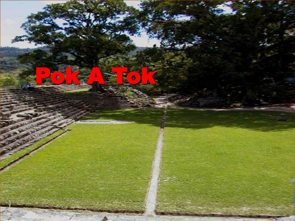 PPT - Pok A Tok PowerPoint Presentation, free download - ID:6186966