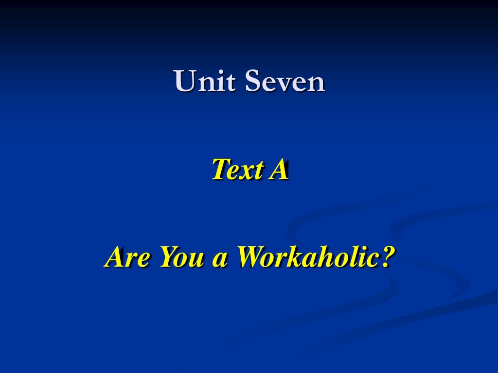 PPT - Unit Seven PowerPoint Presentation, free download - ID:6187292