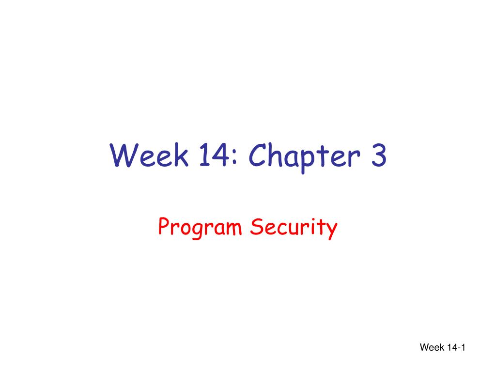 PPT - Understanding Program Security: Faults, Errors, and Malicious ...