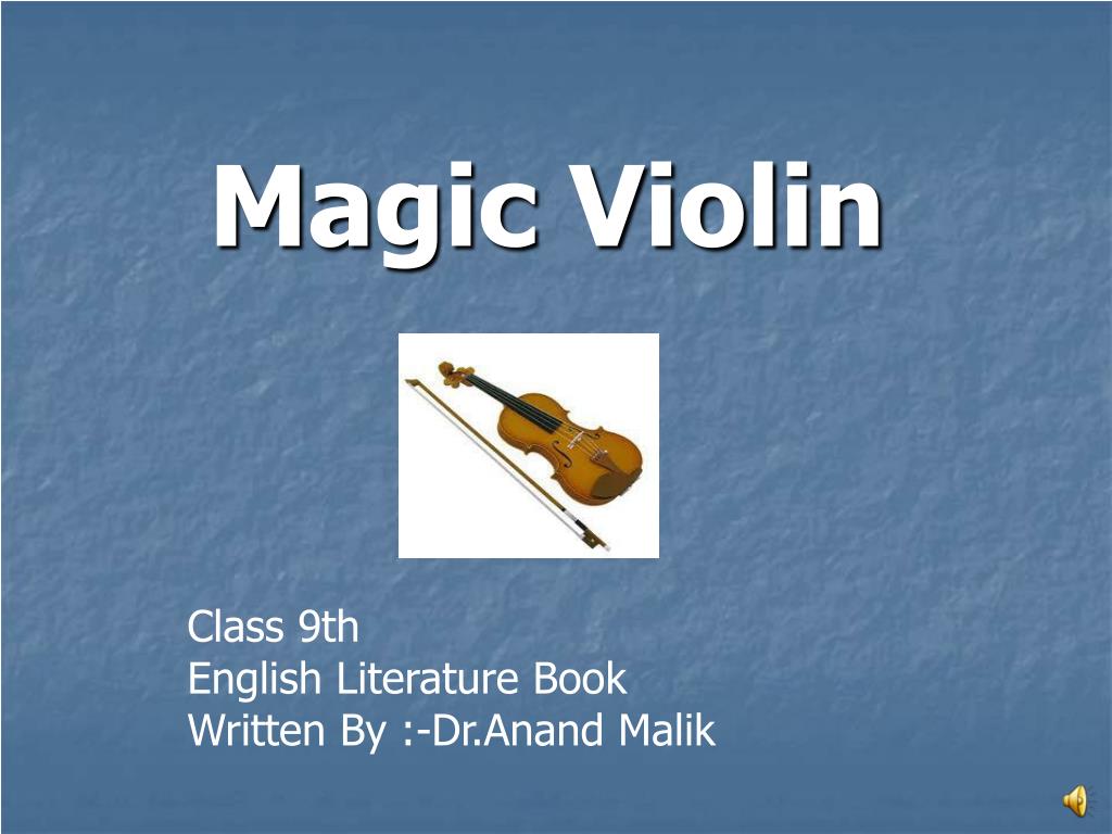 PPT - Magic Violin PowerPoint Presentation, free download - ID:6187974