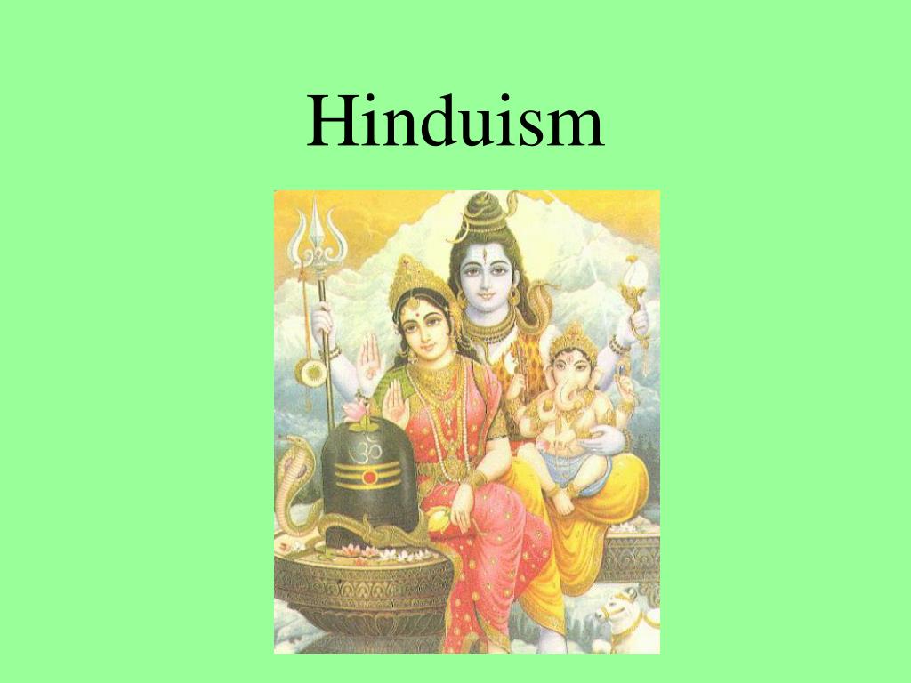 PPT - Hinduism PowerPoint Presentation, free download - ID:6189398