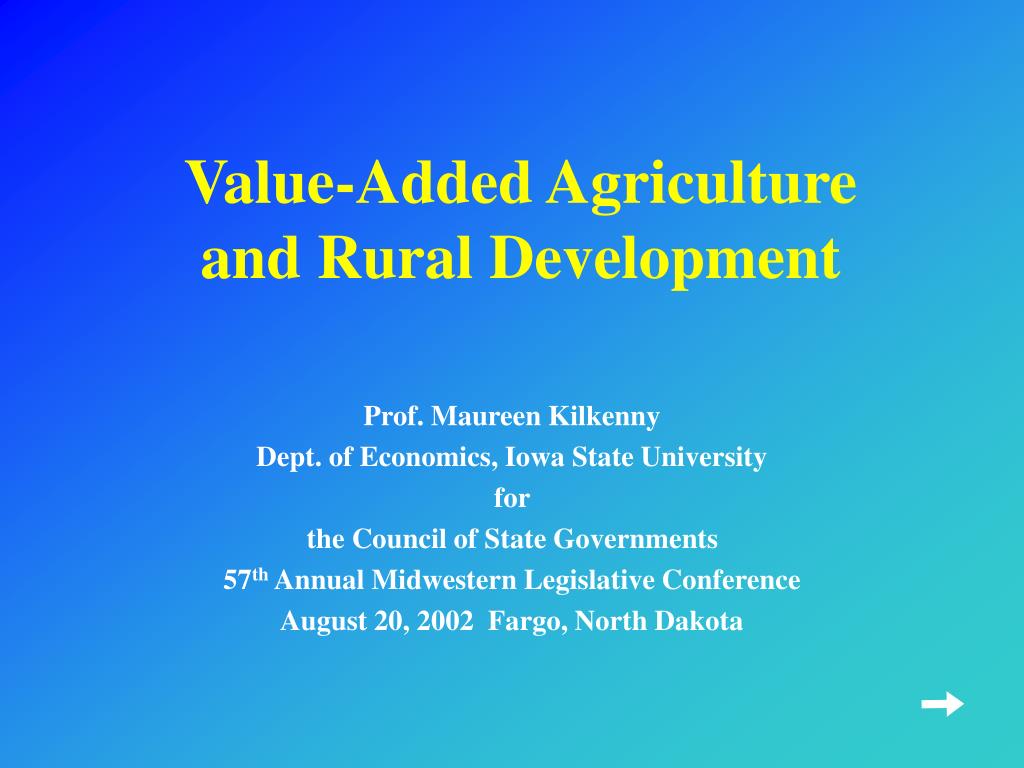 PPT - Value-Added Agriculture and Rural Development PowerPoint ...