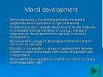 PPT - Moral Development PowerPoint Presentation, free download - ID:2223677