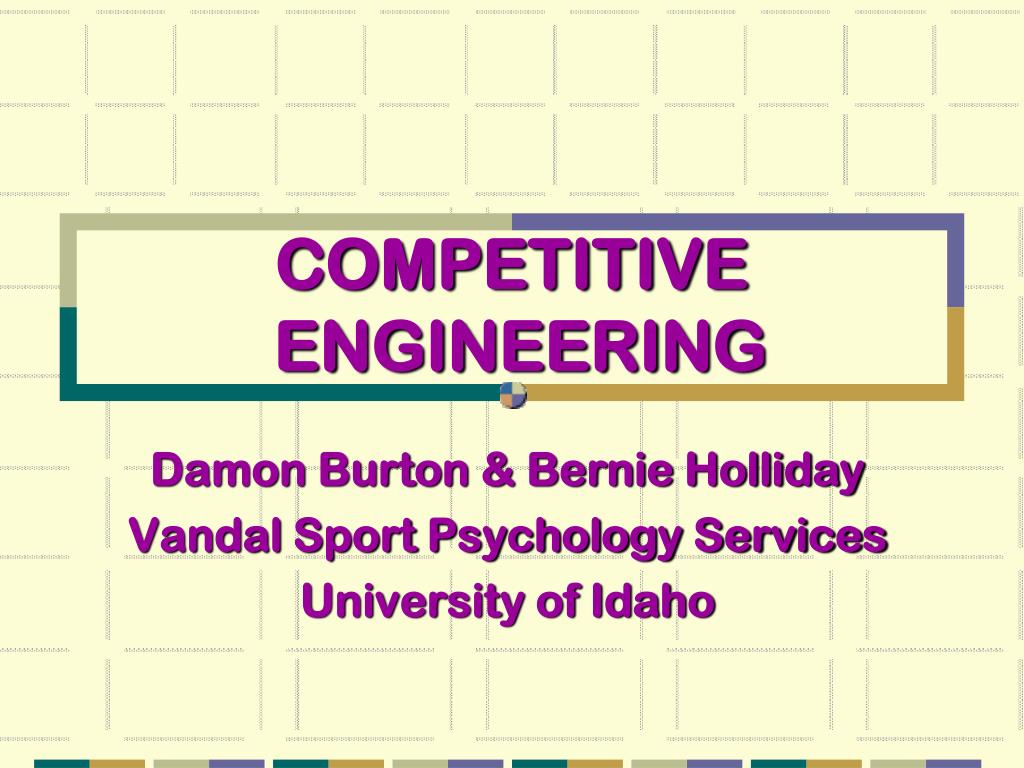 PPT - COMPETITIVE ENGINEERING PowerPoint Presentation, free download ...