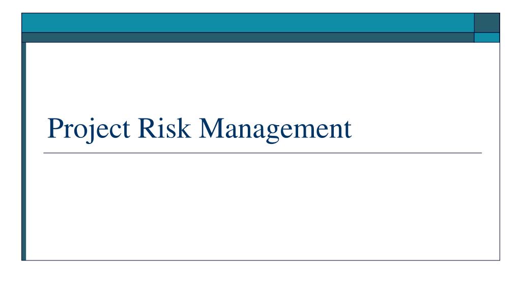 PPT - Project Risk Management PowerPoint Presentation, free download ...