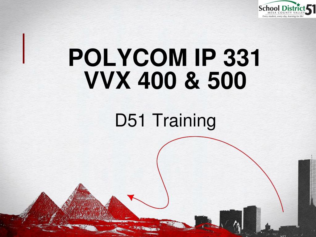 PPT - Polycom IP 331 VVX 400 & 500 PowerPoint Presentation, free ...