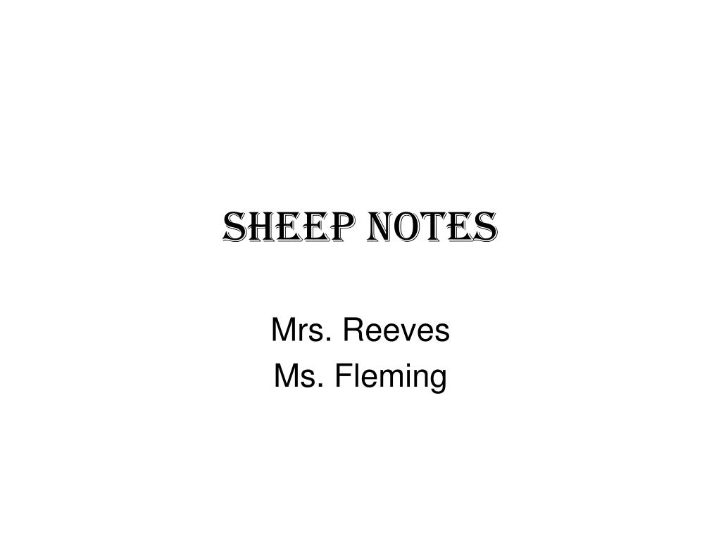 PPT - Sheep Notes PowerPoint Presentation, free download - ID:6194432