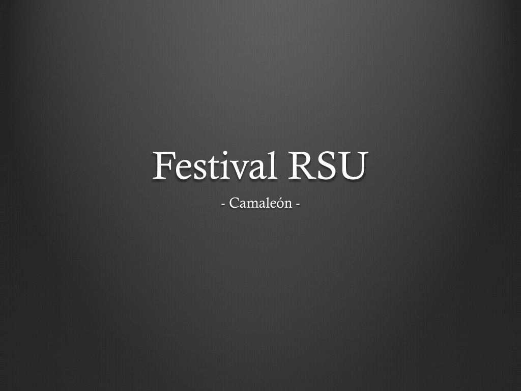 PPT - Festival RSU PowerPoint Presentation, free download - ID:6195343