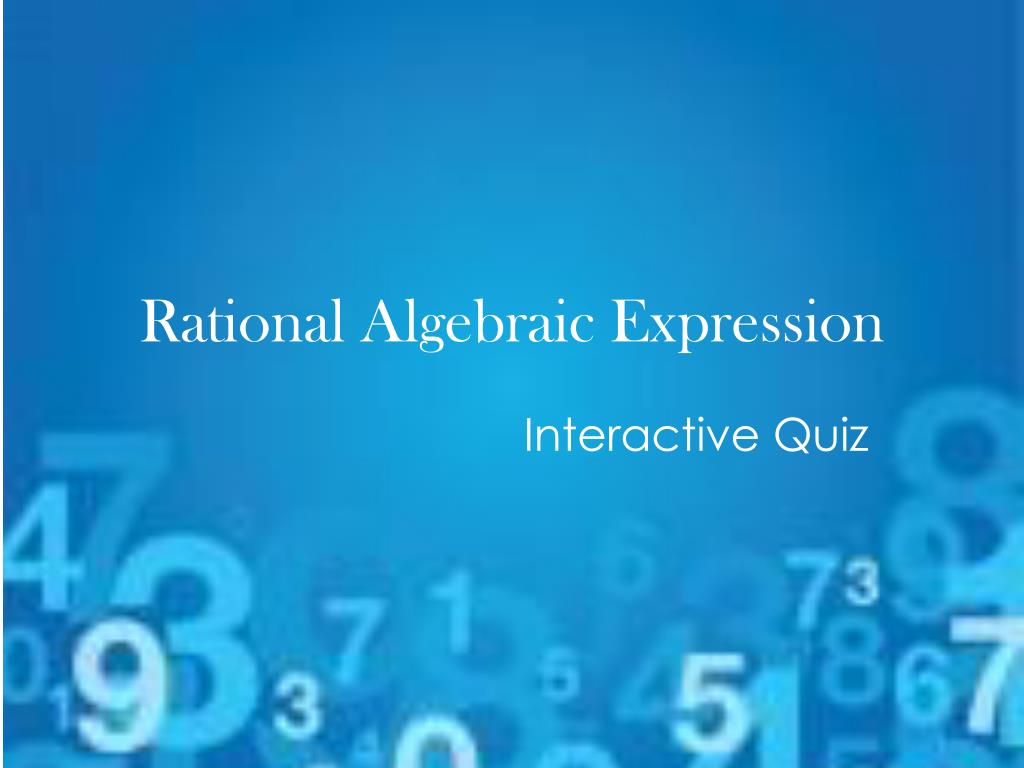 PPT - Rational Algebraic Expression PowerPoint Presentation, free ...