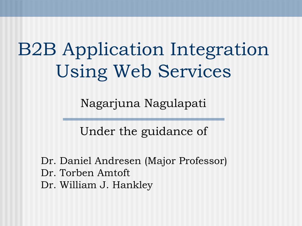 PPT - B2B Application Integration Using Web Services PowerPoint ...