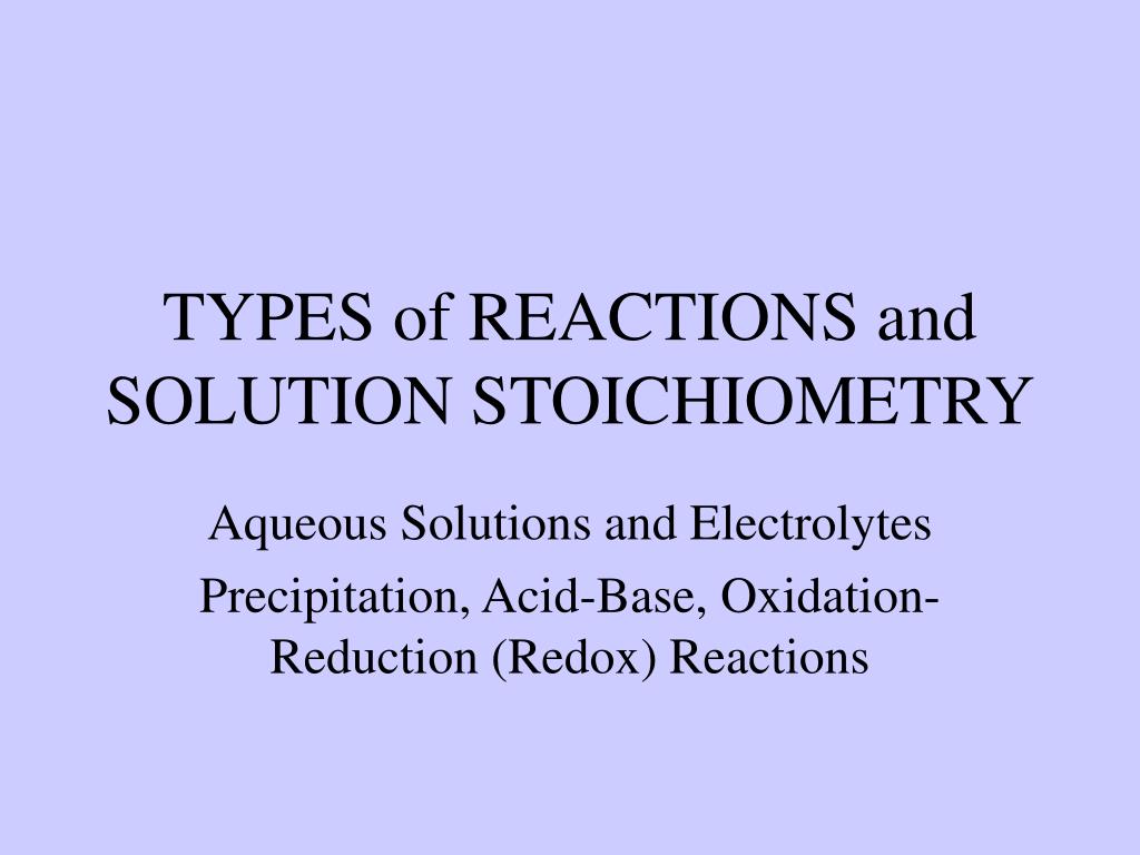 PPT - Understanding Aqueous Solutions: Reactions and Stoichiometry ...