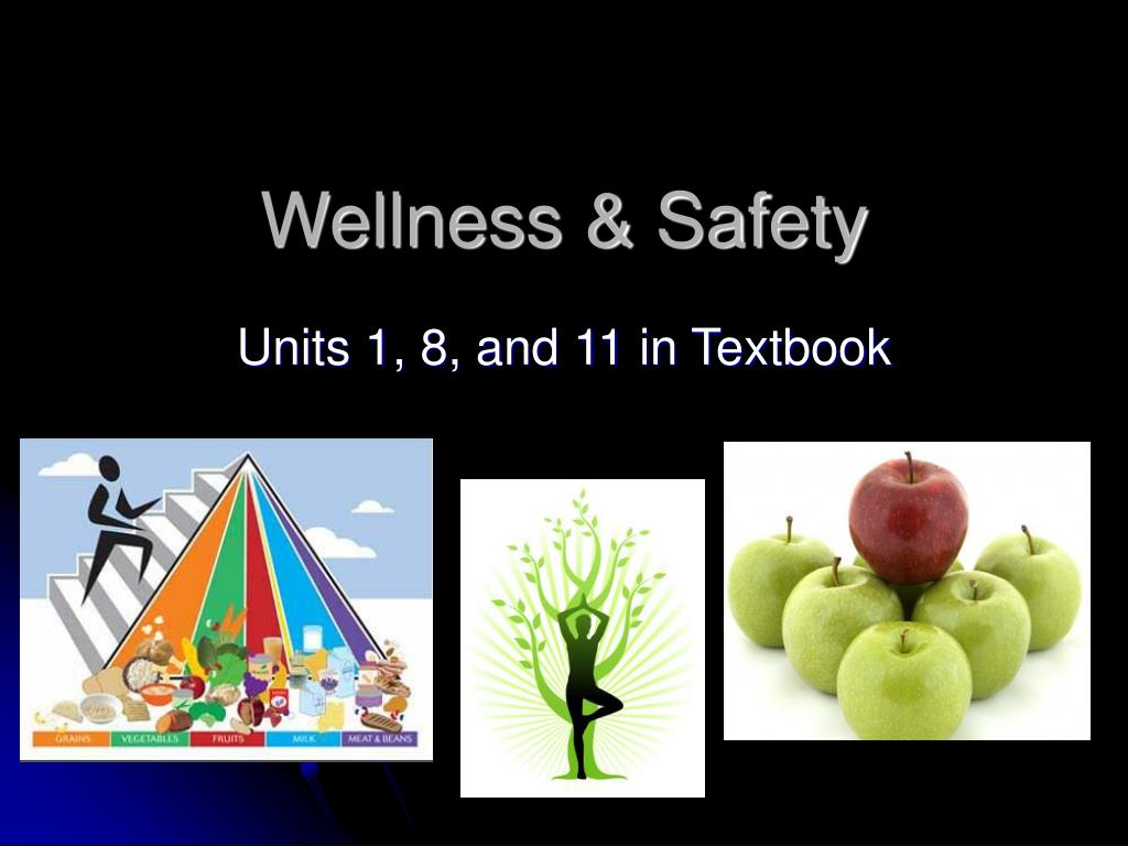 PPT - Wellness & Safety PowerPoint Presentation, free download - ID:6199659