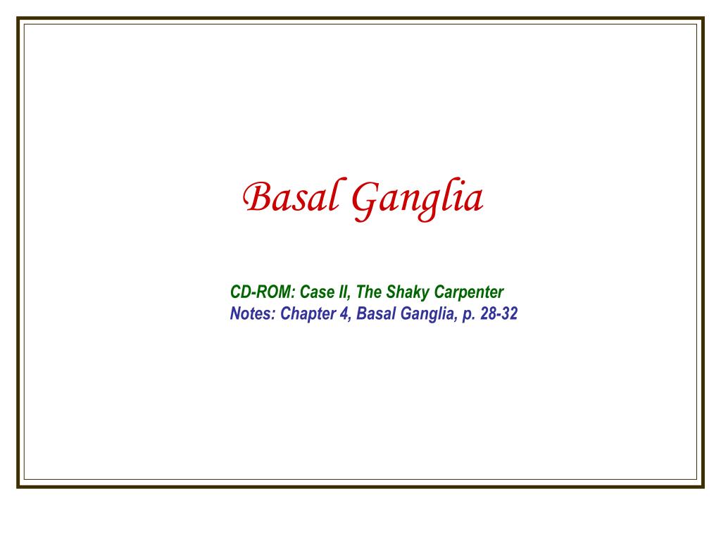 PPT - Basal Ganglia PowerPoint Presentation, free download - ID:6201725