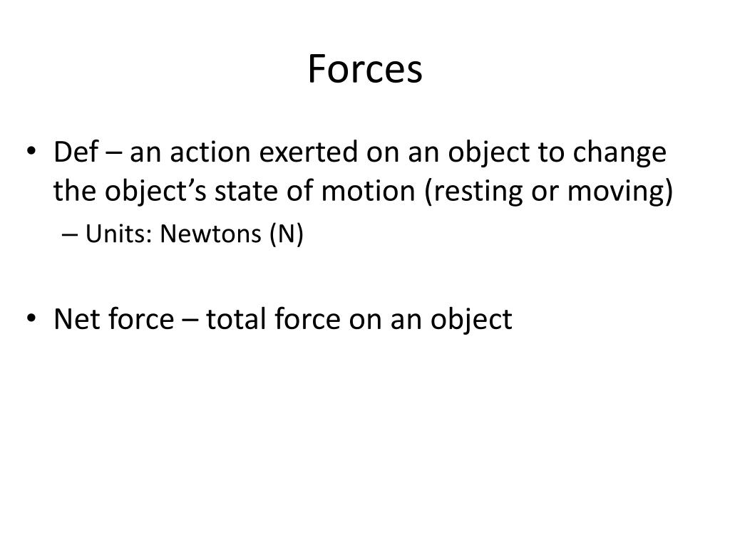 PPT - Forces PowerPoint Presentation, free download - ID:6203496