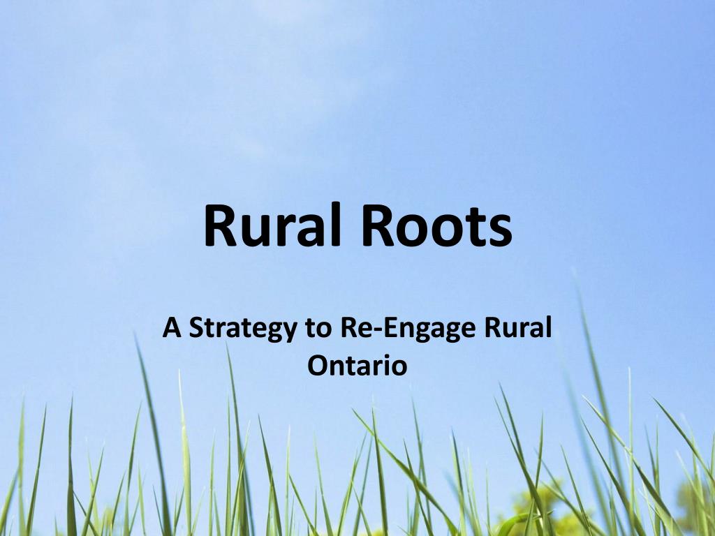 PPT - Rural Roots PowerPoint Presentation, free download - ID:6204791
