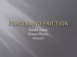 PPT - Net Forces, Friction, Coefficients of Friction PowerPoint ...