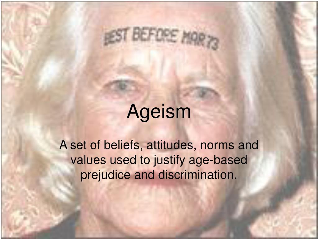 PPT - Ageism PowerPoint Presentation, free download - ID:6205370