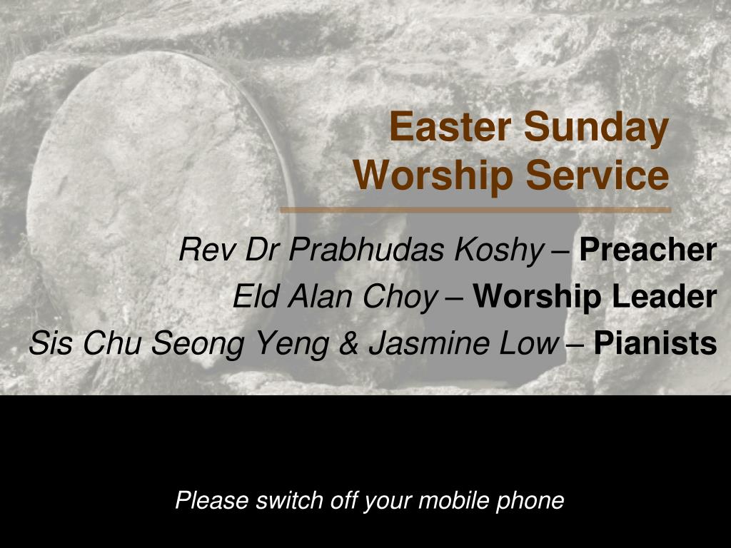 PPT - Easter Sunday Worship Service PowerPoint Presentation, free ...
