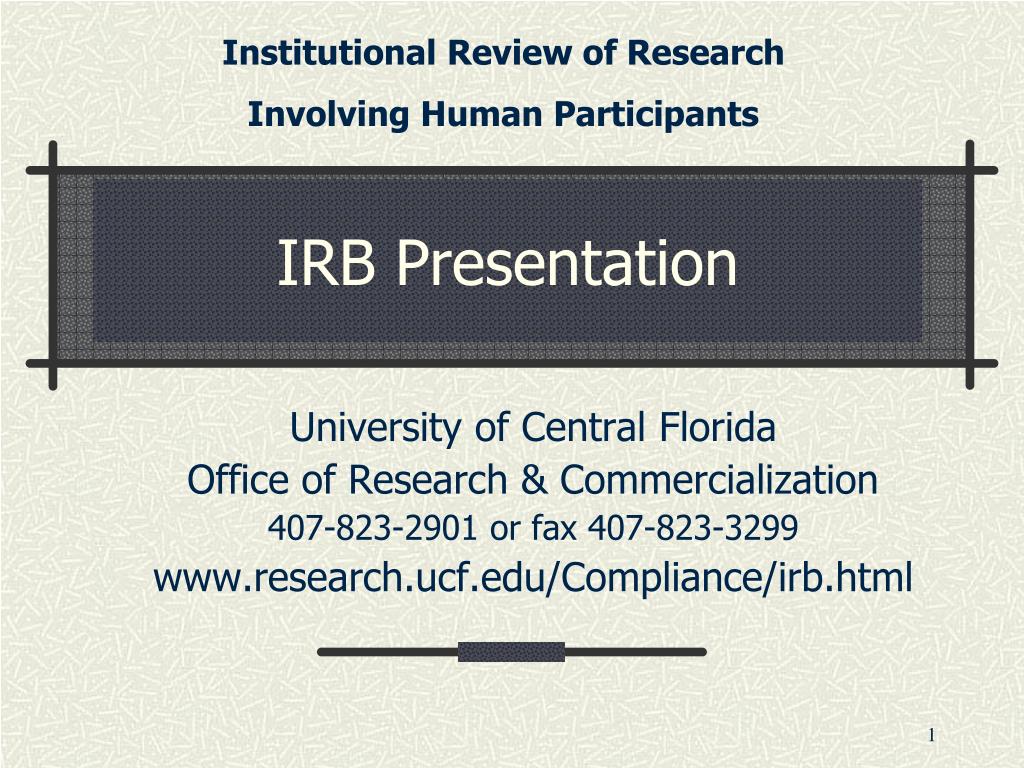 PPT - IRB Presentation PowerPoint Presentation, free download - ID:6209031