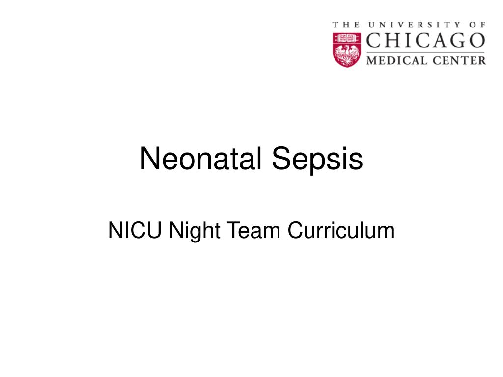PPT - Neonatal Sepsis PowerPoint Presentation, free download - ID:6215108