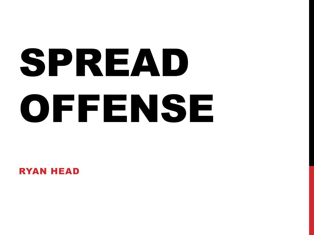 PPT - SPREAD OFFENSE PowerPoint Presentation, free download - ID:6215690
