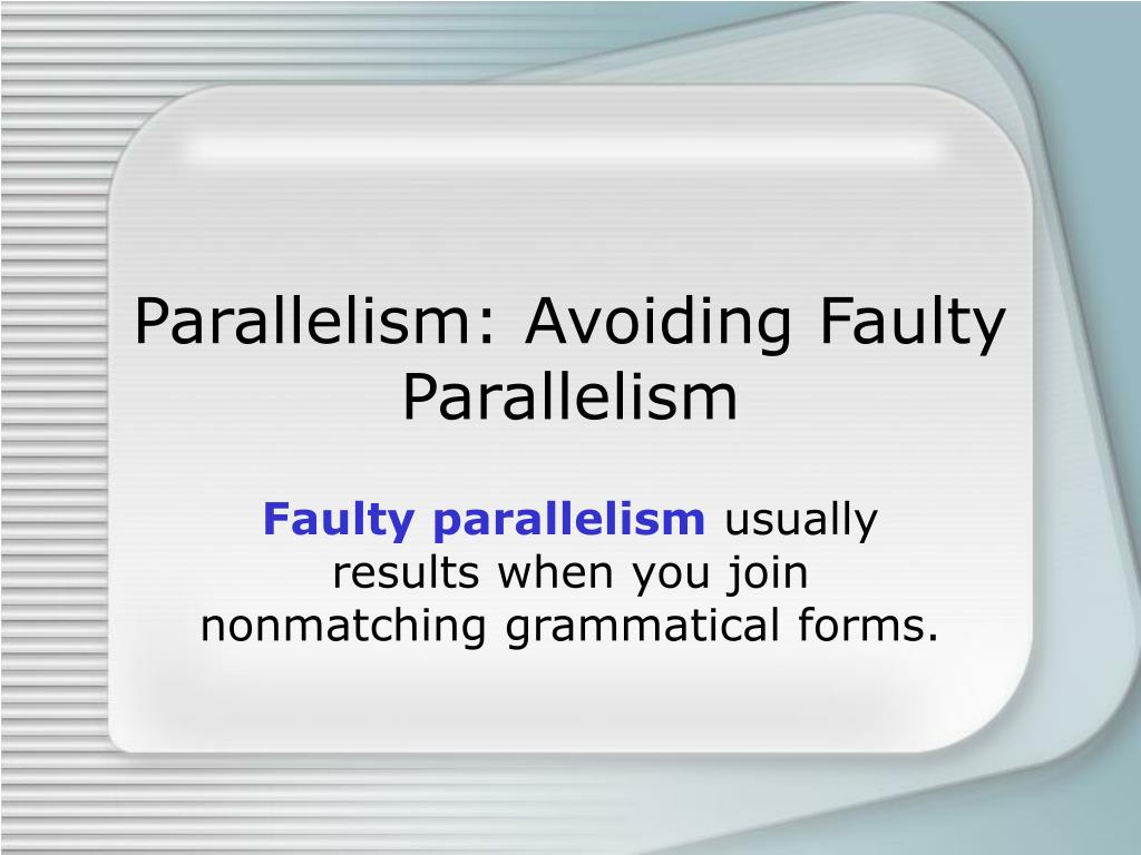 PPT - Parallelism: Avoiding Faulty Parallelism PowerPoint Presentation ...