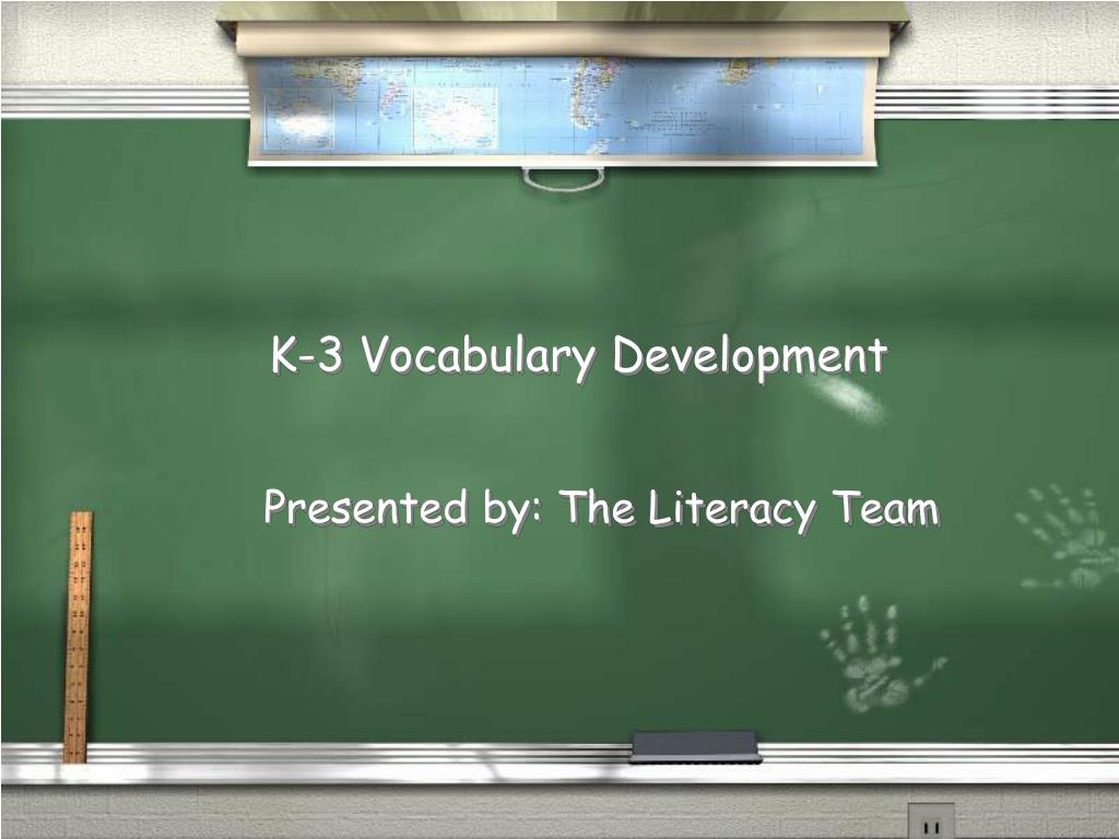 PPT - K-3 Vocabulary Development PowerPoint Presentation, free download ...