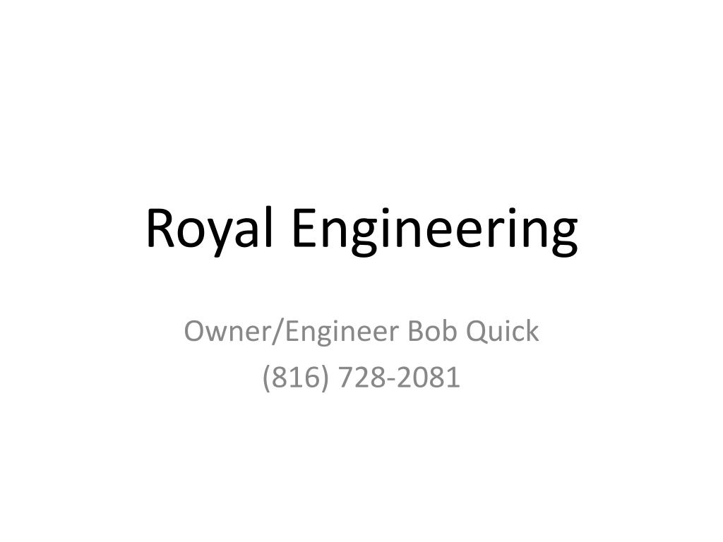 PPT - Royal Engineering PowerPoint Presentation, free download - ID:6218979