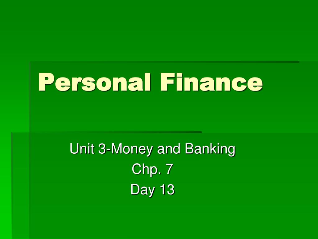 PPT - Personal Finance PowerPoint Presentation, free download - ID:6219926
