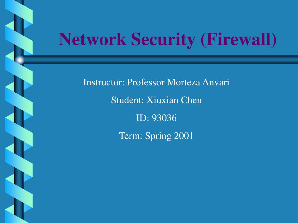PPT - Network Security (Firewall) PowerPoint Presentation, free ...