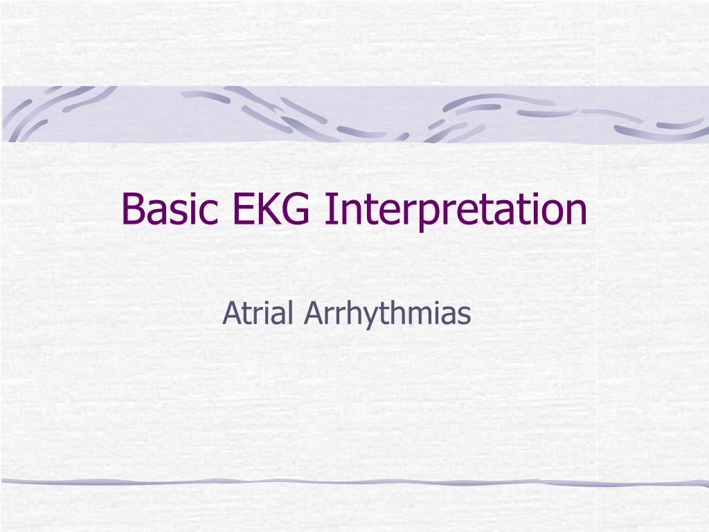 PPT - Basic EKG Interpretation PowerPoint Presentation, free download - ID:6221328