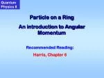 PPT - Lecture 11 Particle on a ring PowerPoint Presentation, free ...