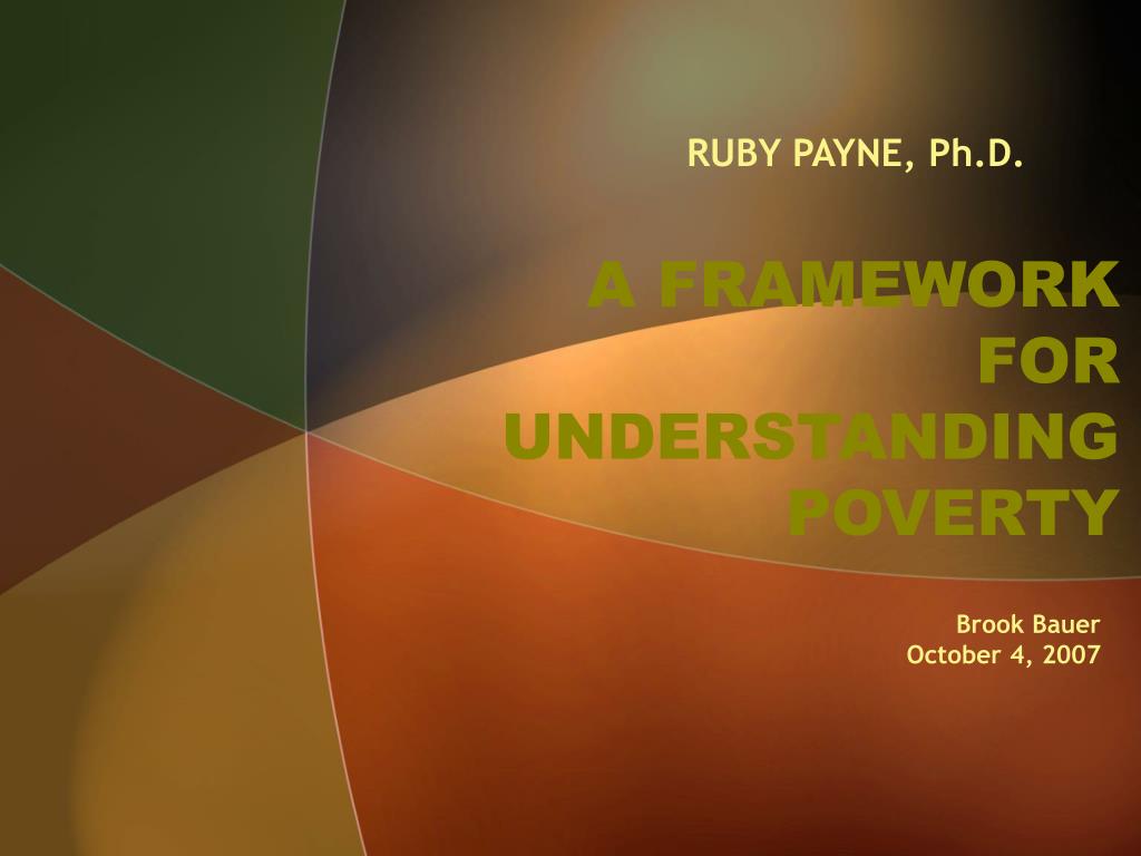PPT - A FRAMEWORK FOR UNDERSTANDING POVERTY PowerPoint Presentation ...