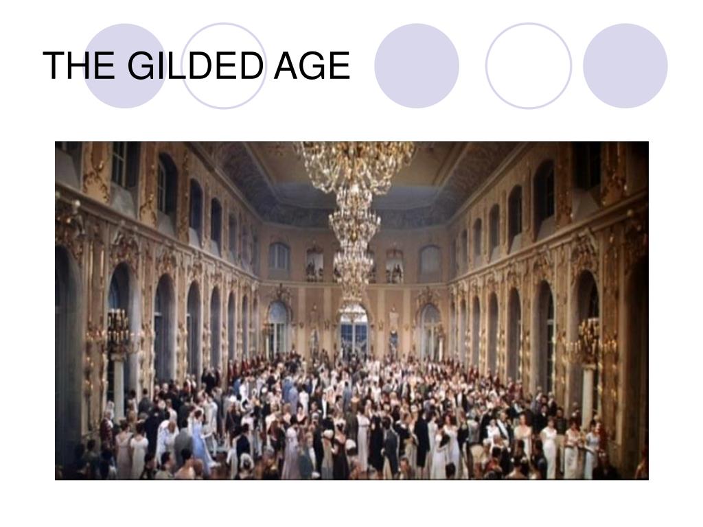 PPT - THE GILDED AGE PowerPoint Presentation, free download - ID:6227193