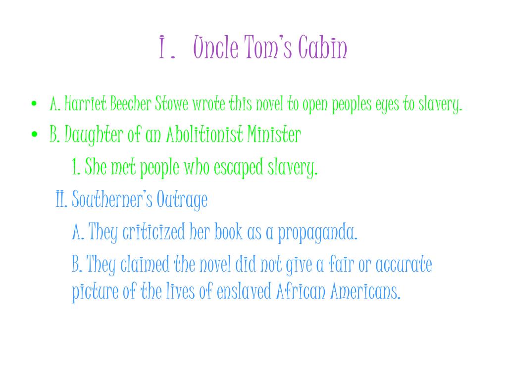 PPT - I . Uncle Tom’s Cabin PowerPoint Presentation, free download - ID ...