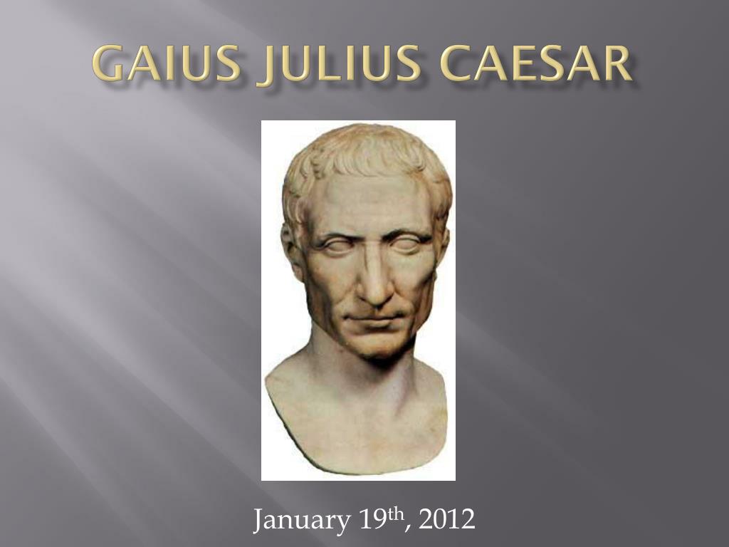 PPT - Gaius Julius Caesar PowerPoint Presentation, free download - ID ...