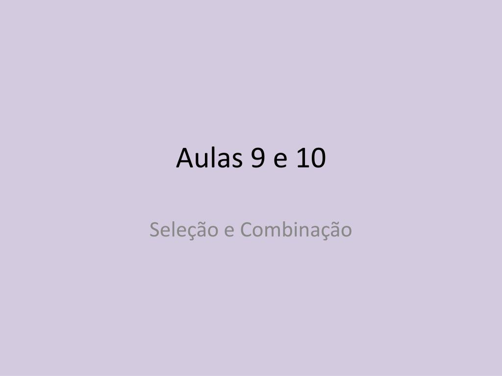PPT - Aulas 9 e 10 PowerPoint Presentation, free download - ID:6231519