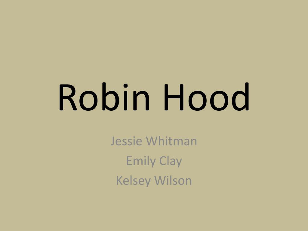 PPT - Robin Hood PowerPoint Presentation, free download - ID:6232001