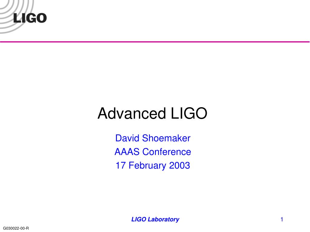 PPT - Advanced LIGO PowerPoint Presentation, free download - ID:6233262