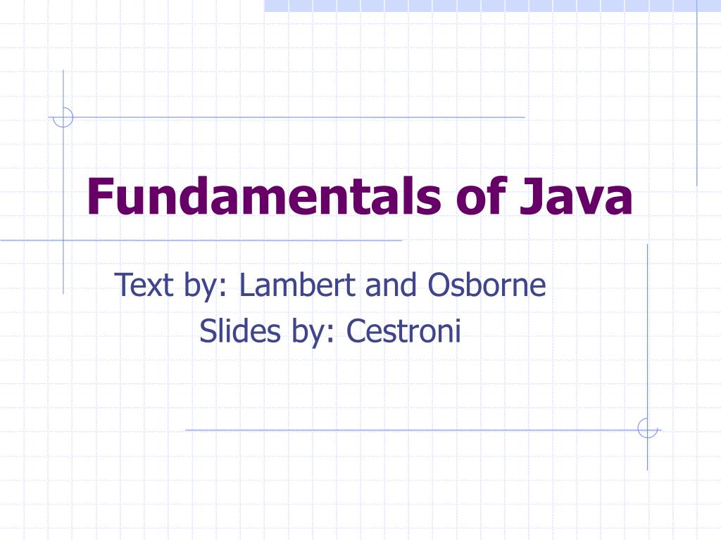 PPT - Fundamentals of Java PowerPoint Presentation, free download - ID ...